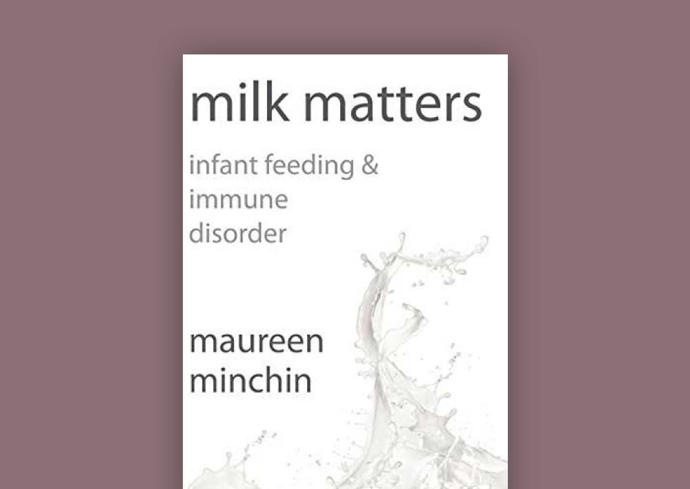 Milk Matters Infant Feeding And Immune Disorder Breastfeeding Support